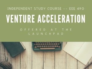 Last call for applications to Venture Acceleration EEE490 at the LaunchPad - Syracuse University ...
